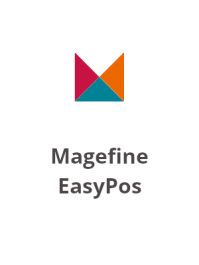 EasyPos – Simple and Fast POS Solution for Magento 2